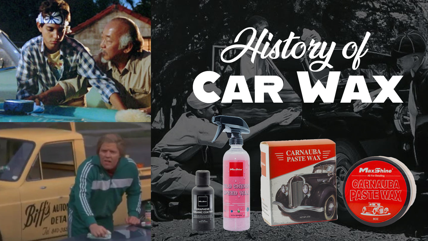 Car Wax On, Wax Off: The Revolutionary Story of Car Protectants ...